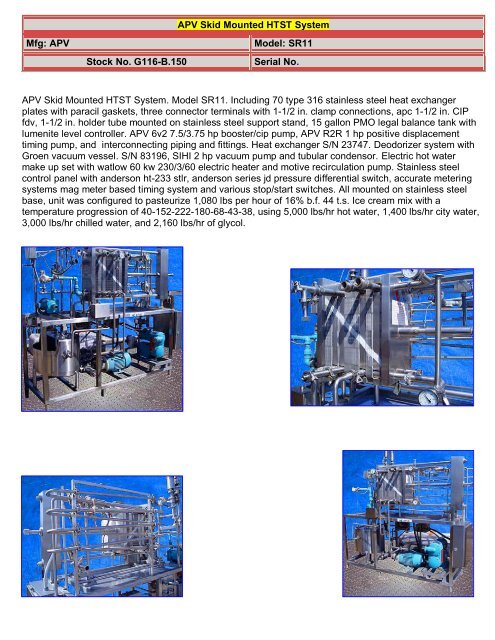 APV Skid Mounted HTST System Mfg: APV Model: SR11 Stock No ...