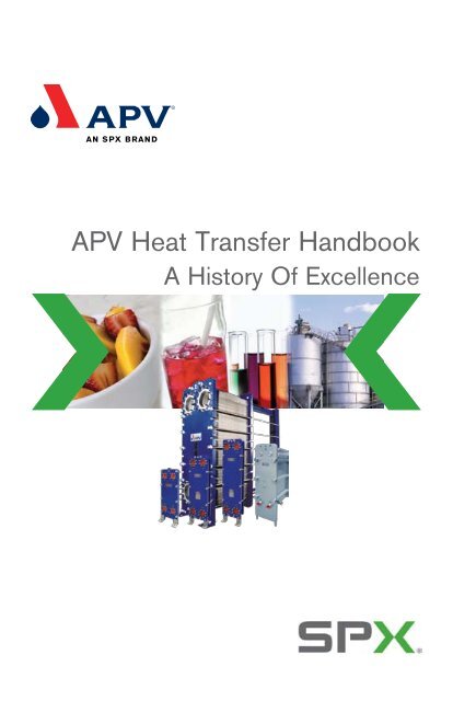 APV Heat Transfer Handbook - Dyna-Tech Sales Corporation