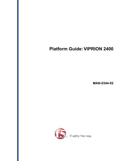 Platform Guide: VIPRION 2400 - AskF5 - F5 Networks