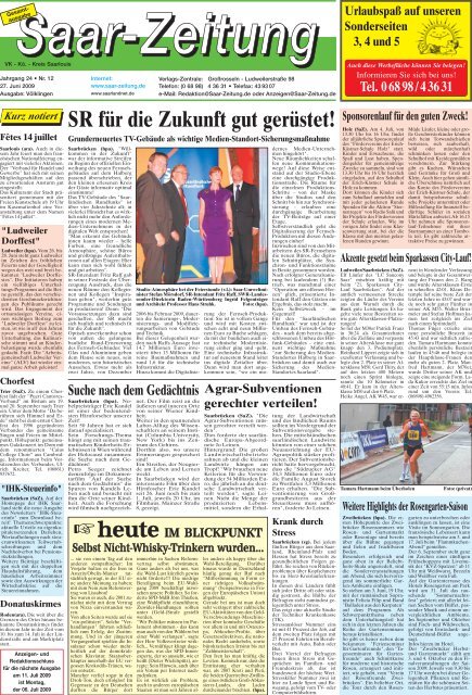 SR für die Zukunft gut gerüstet! - Saar-Zeitung SR für die Zukunft gut gerüstet! - Saar-Zeitung