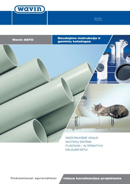 Wavin ASTO Naudojimo instrukcija ir gaminių ... - Dahlgera, UAB