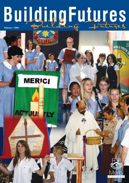 Vol 1. 2007 - Merici College
