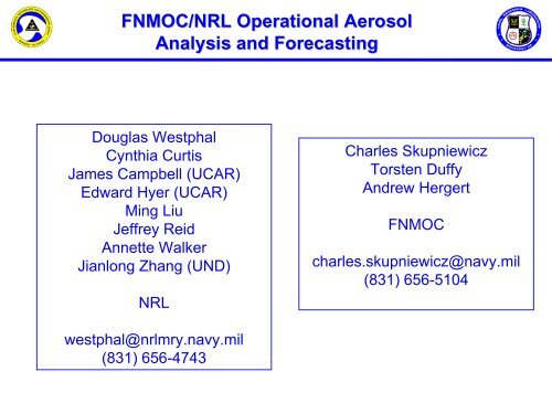 FNMOC/NRL Operational Aerosol Analysis and Forecasting