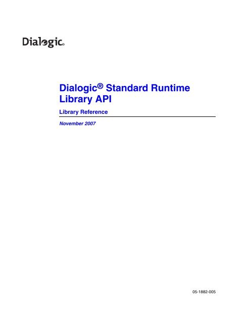 Dialogic Standard Runtime Library API Library Reference