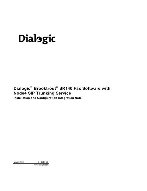 SR140 Fax Software with Node4 SIP Trunking Service - Dialogic