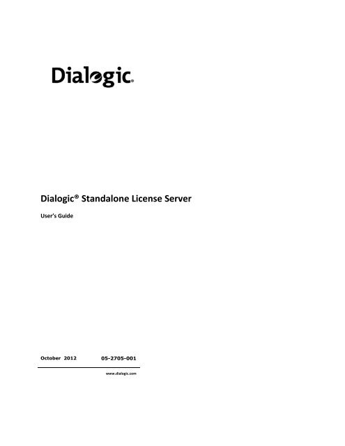 Dialogic Standalone License Server Users Guide