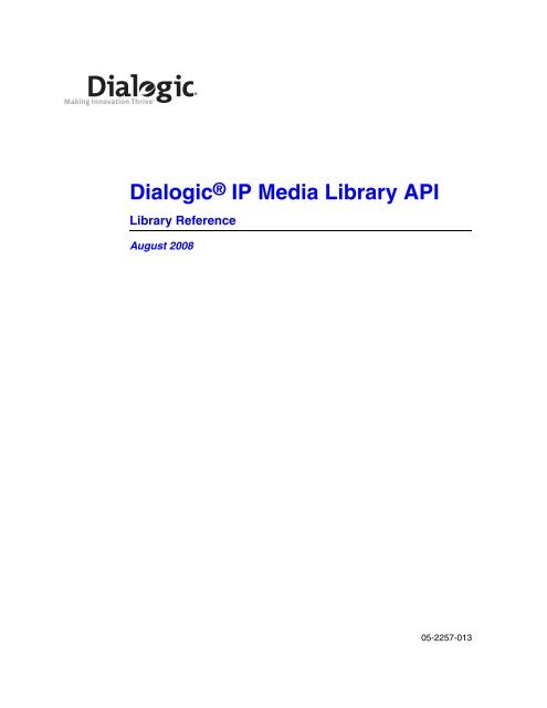 Dialogic IP Media Library API Library Reference
