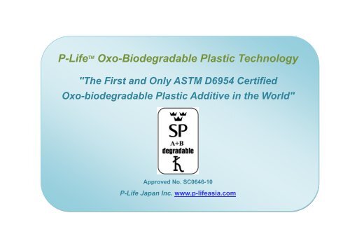P-Life Degradable Plastic Technology - MadBull