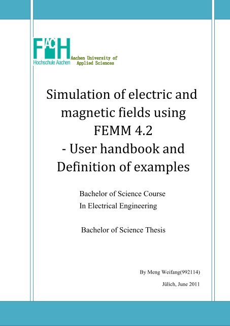 Simulation of electric and magnetic fields using FEMM - FH Aachen ...