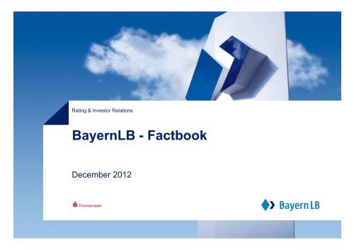 BayernLB - Factbook - Bayerische Landesbank