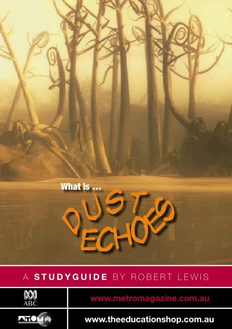 What is the Dust Echoes series? - ABC