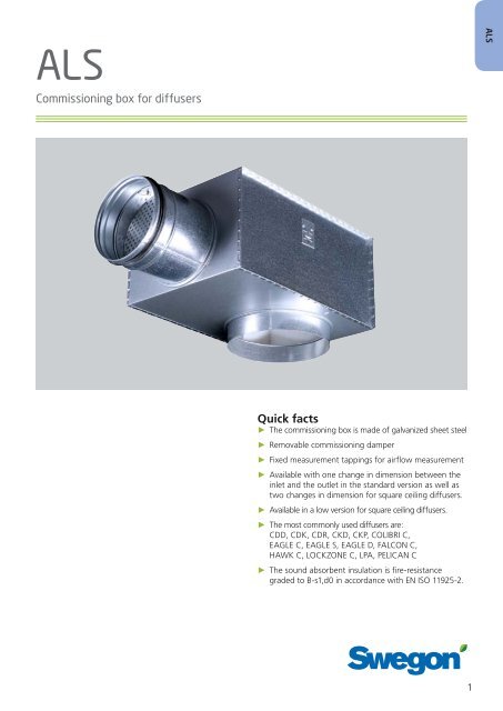 Commissioning box for diffusers Quick facts - Swegon