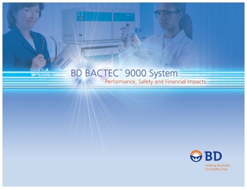 BD BACTEC™ 9000 System