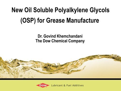 New Oil Soluble Polyalkylene Glycols - The Dow Chemical Company