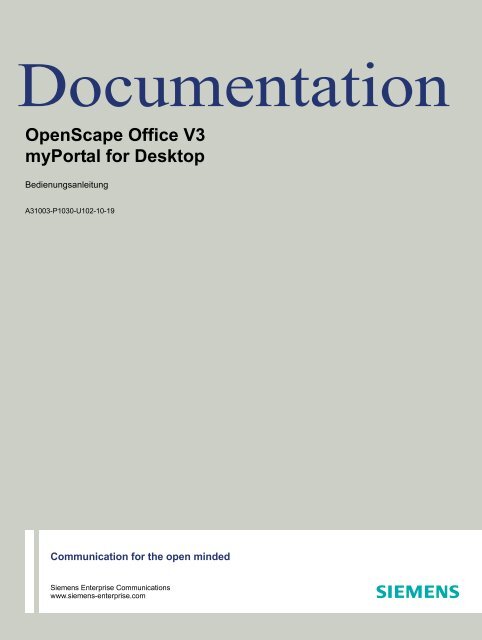 OpenScape Office V3 myPortal for Desktop - PTC Telecom GmbH