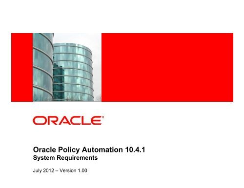 Oracle Policy Automation 10.4.1 System Requirements