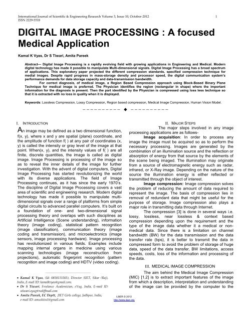 DIGITAL IMAGE PROCESSING : A focused Medical Application