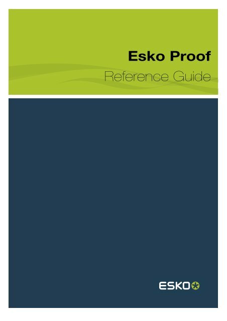 Esko Proof Client 12 - Esko Help Center