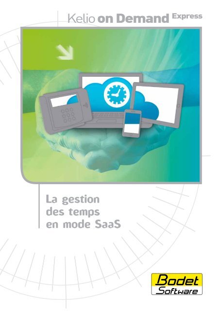 la gestion des temps en mode SaaS - Bodet Software