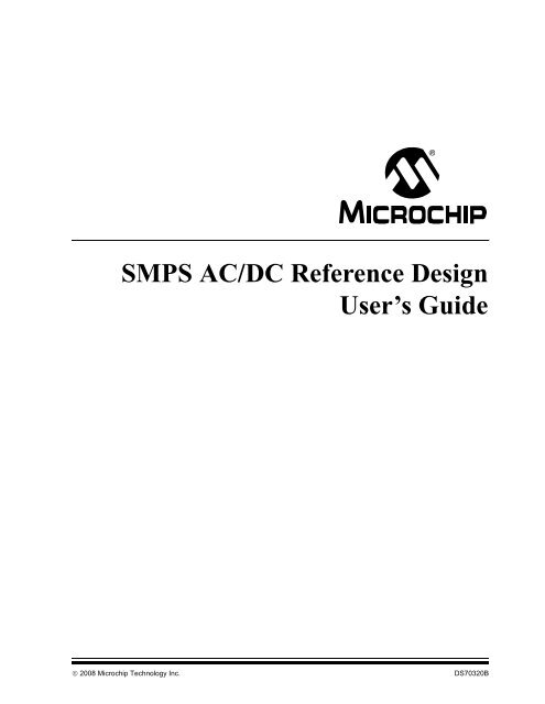 SMPS AC/DC Reference Design User's Guide - Microchip