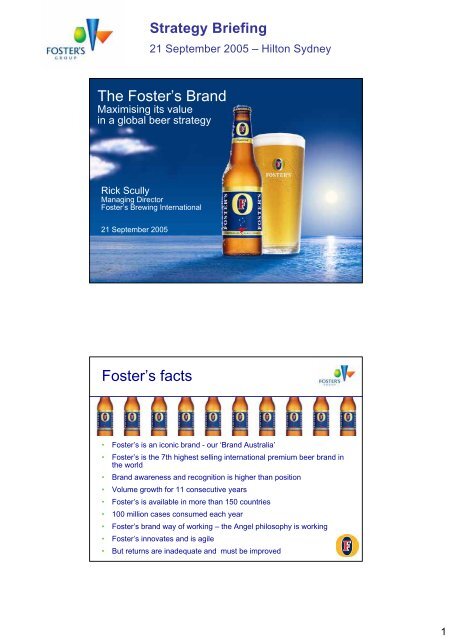 The Foster's Brand Foster's facts - Foster's Group