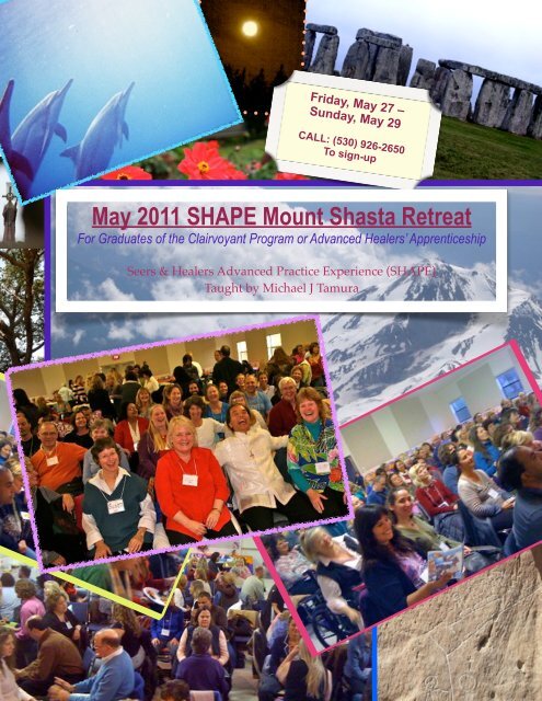 May 2011 Mount Shasta SHAPE Retreat - Michael Tamura