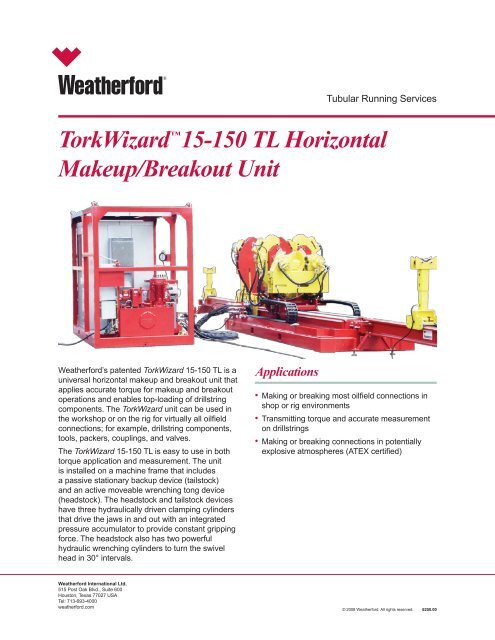 TorkWizard ™ 15-150 TL Horizontal Makeup/Breakout Unit