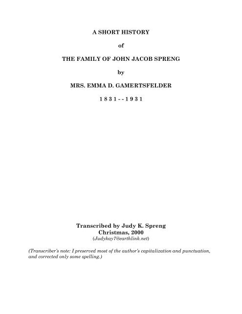 A SHORT HISTORY of THE FAMILY OF JOHN JACOB ... - Earthlink