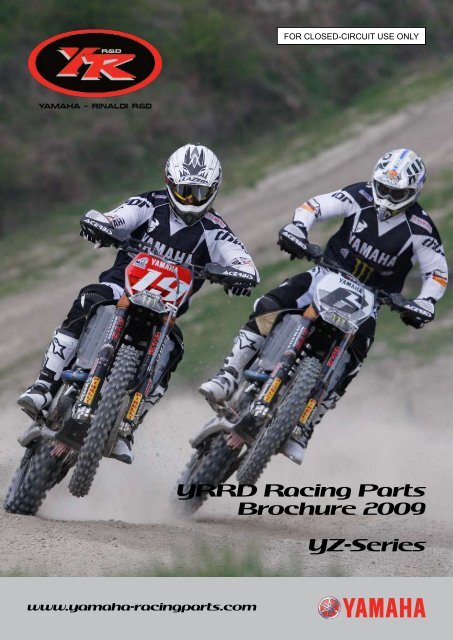 YRRD Racing Parts Brochure 2009 YZ-Series - Yamaha ...