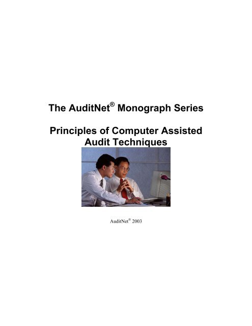 Principles of Computer Assisted Audit Techniques - AuditNet