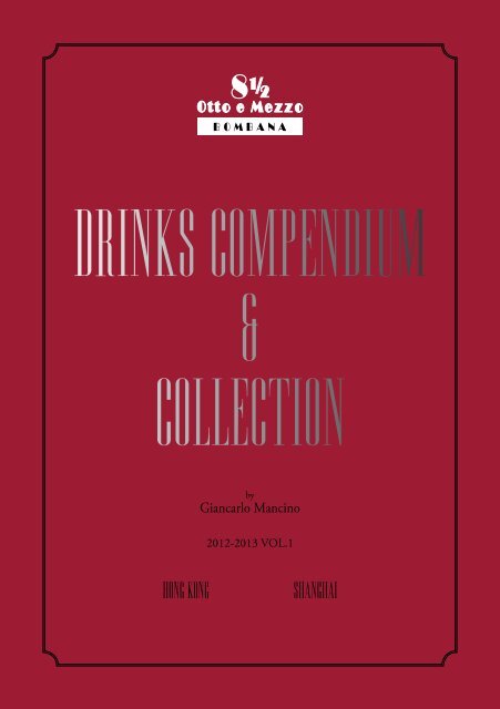 Otto e Mezzo – World's Best Cocktail Menu - Tales of the Cocktail