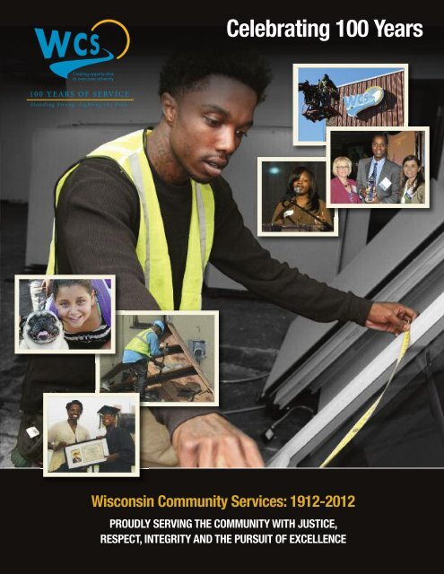 Celebrating 100 Years - Wisconsin Community Services