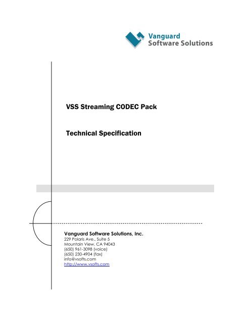 VSS Streaming CODEC Pack - Vanguard Software Solutions