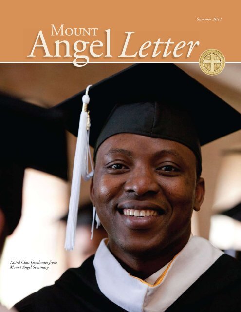 Summer 2011 - Mount Angel Abbey