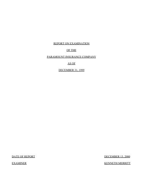 Examination Report - Combined - Paramount Insurance Company