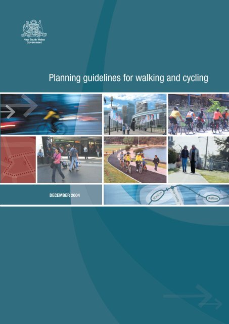 Planning guidelines for walking and cycling - Department of ...