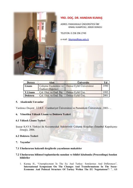Yrd. Doç. Dr. Handan KUMAŞ - PAMUKKALE ÜNİVERSİTESİ ... Yrd. Doç. Dr. Handan KUMAŞ - PAMUKKALE ÜNİVERSİTESİ ...