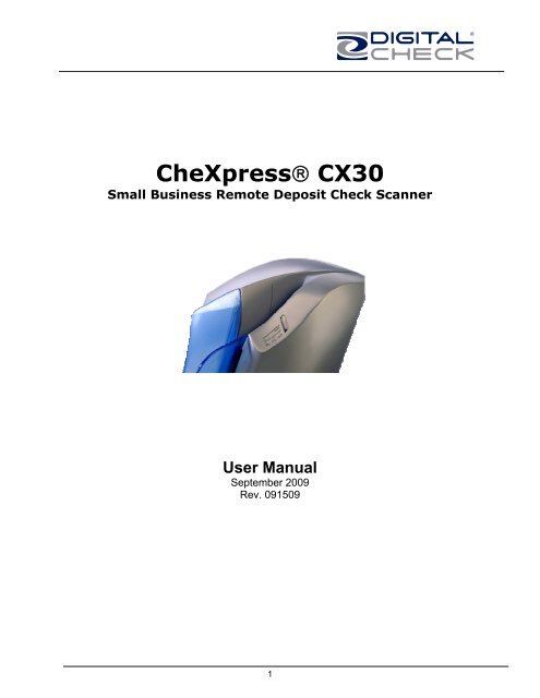 CheXpress CX30 User Guide - Digital Check Corporation