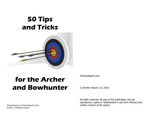 50 Tips and Tricks for the Archer and Bowhunter - Archery Report