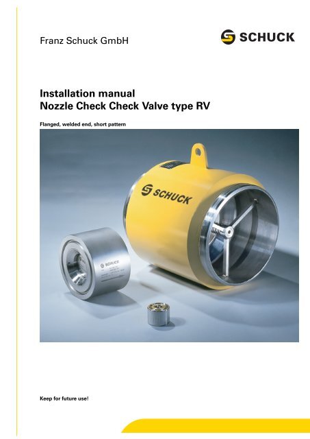 Installation manual Nozzle Check Check Valve type ... - Schuck Group