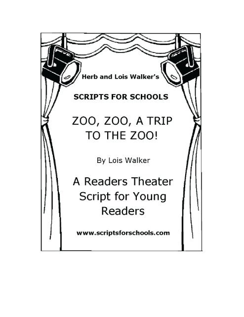 P-50_ZOO, ZOO, A TRIP TO THE ZOO!. - Scripts for Schools