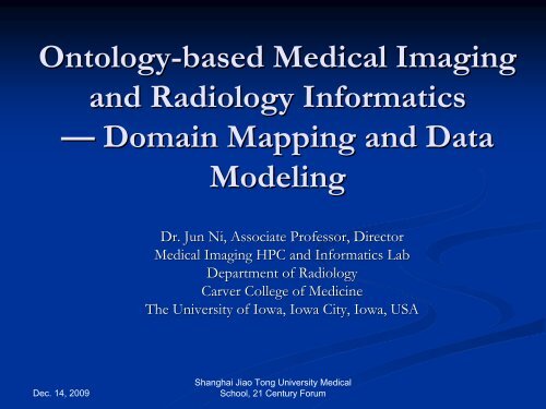 Ontology-based Medical Imaging and Radiology ... - University of Iowa