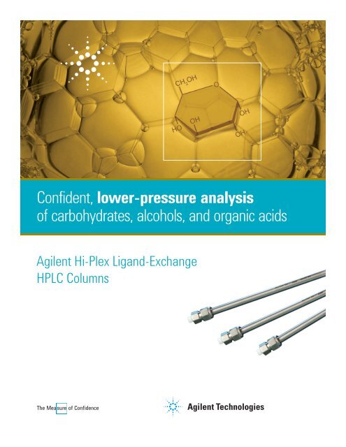 Agilent Hi-Plex Ligand-Exchange HPLC columns Satisfy your ...