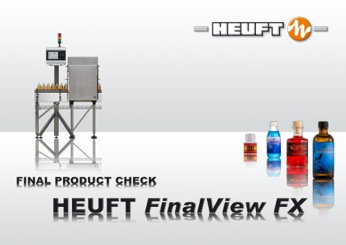 HEUFT - FinalView FX - HEUFT SYSTEMTECHNIK GMBH - Heuft.com