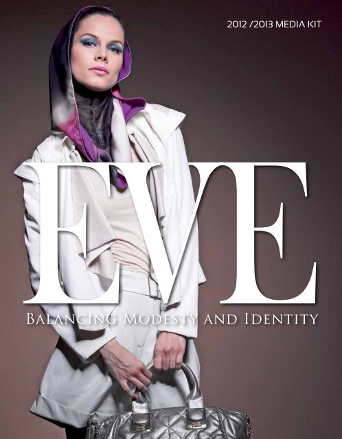 A PDF copy of the media kit on - Eve Magazine
