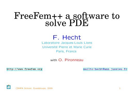 FreeFem++ a software to solve PDE - Université Pierre et Marie ...
