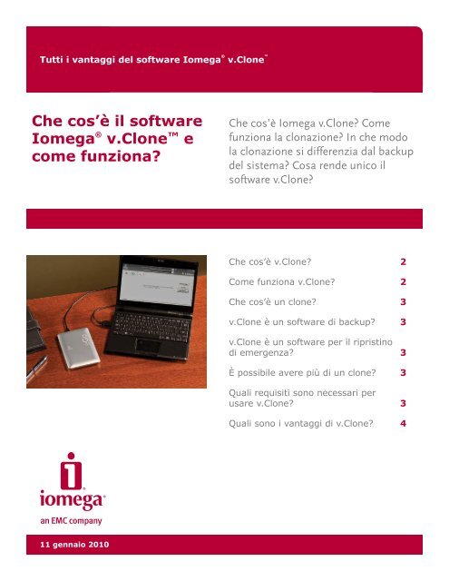 Che cos'è il software Iomega® v.Clone™ e come funziona?