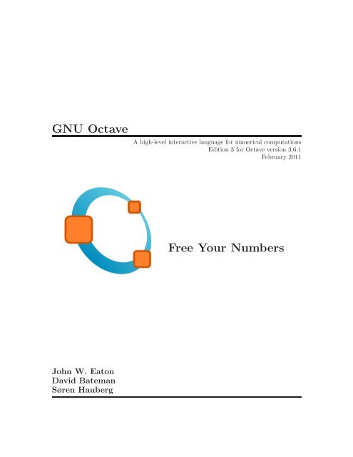 GNU Octave Free Your Numbers - The GNU Operating System