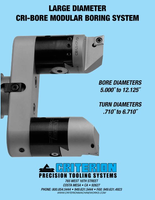 large diameter cri-bore modular boring system - Criterion Machine ...