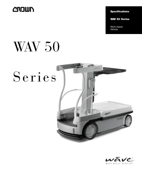 WAV 50 Series Specifications - Crown Equipment Corporation